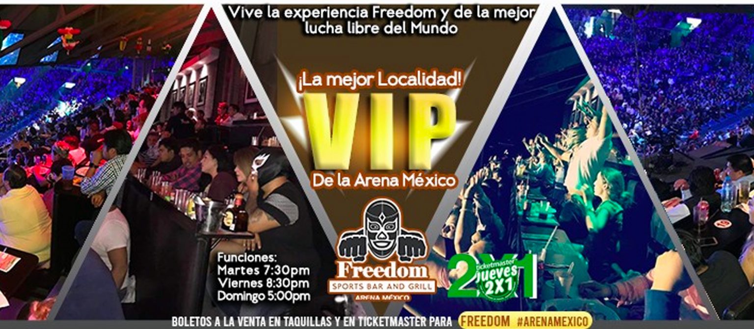 FREEDOM ARENA MÉXICO - CMLL ::: La Mejor Lucha Libre del Mundo